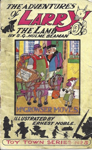 The Adventures of Larry the Lamb - the Brave Deed of Ernest the ...