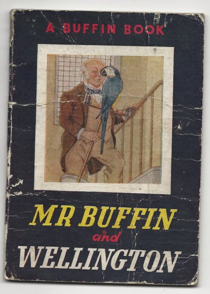 Mr Buffin and Wellington