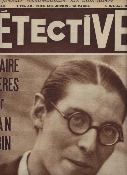 Detective - L'Affaire Nozieres Par Jean Dabin; 5 Octobre 1933 (5th ...