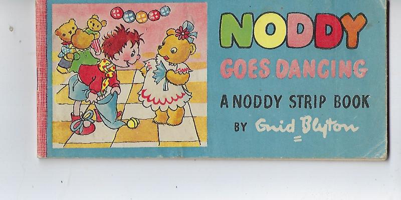 Noddy Goes Dancing (A Noddy Strip Book)